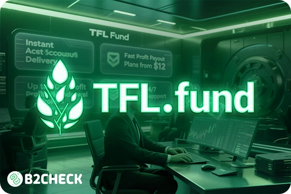پراپ فرم ترید برای زندگی | Tfl fund پراپ • B2Check